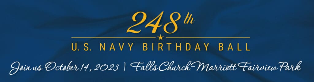 U.S. Navy Birthday Ball - Navy League of the United States